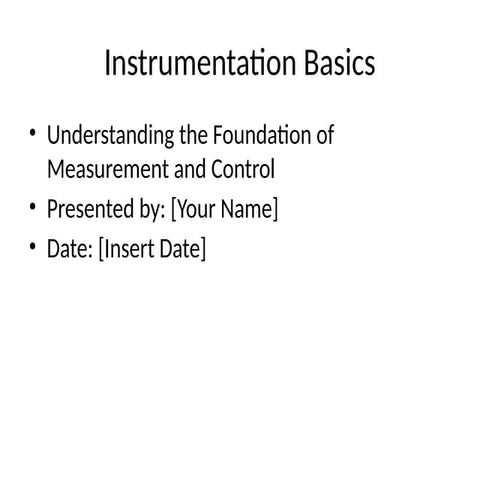Instrumentation_Basics_Presentation.pptx