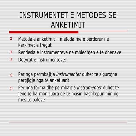 Instrumentet e metodes se anketimit | PPT