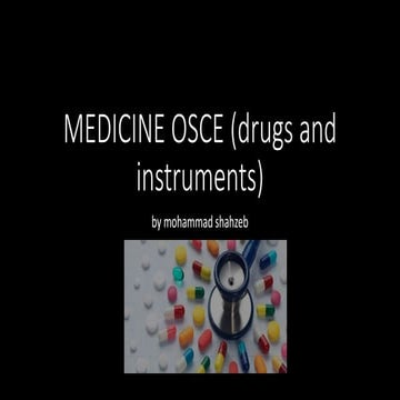 Instrument drugs medicine OSCE | PPTX