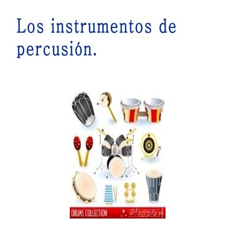 Instrumentos musicales: percusión | PPT