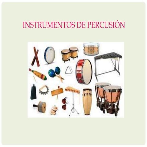 Instrumentos de percusión | PPTX