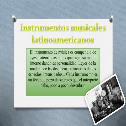 Instrumentos musicales latinoamericanos | PPTX