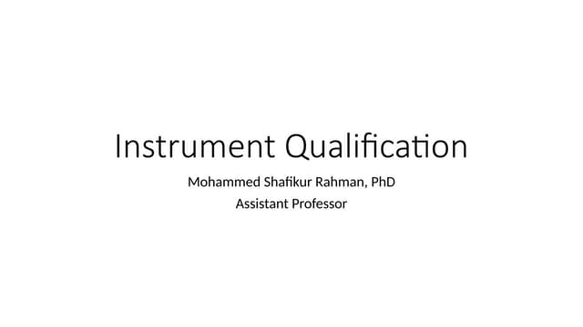 Analytical Instrument Qualification - USP chapter 1058 revision | PDF