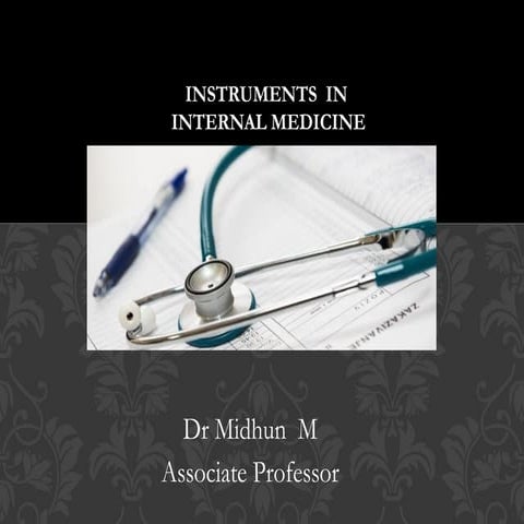 Medical instruments used in medicine dept.pptx