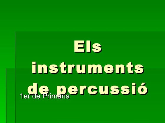 FAMÍLIES DELS INSTRUMENTS | PPT
