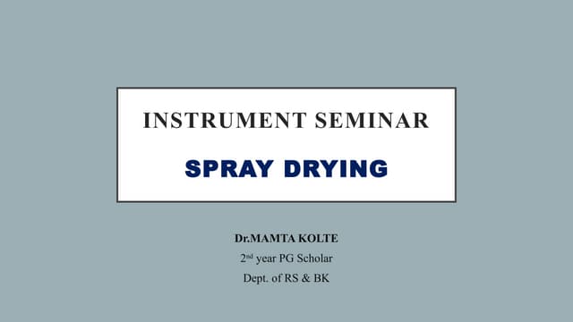 Introduction to Spray Dryer | PPTX