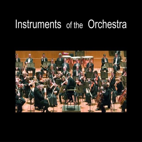 Instruments of the Orchestra | PPT