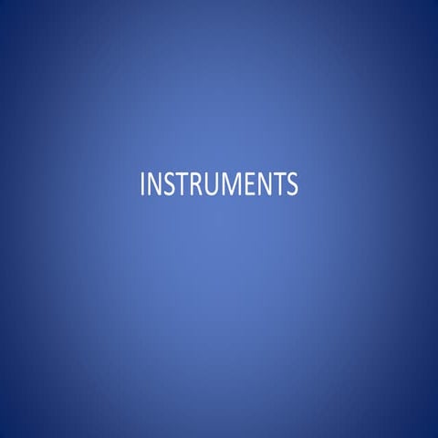 INSTRUMENTS POWERPOINT for final year mbbs students.pptx