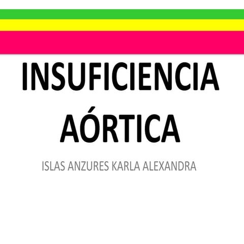 Signos de insuficiencia aórtica | PPTX