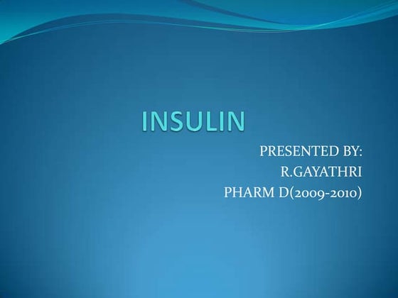 Insulin pharmacology | PPT
