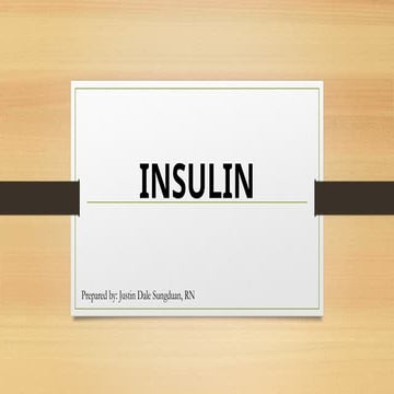 Insulin powerpoint presentation common knowledge | PPTX