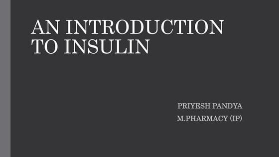 Insulin presentation | PPT
