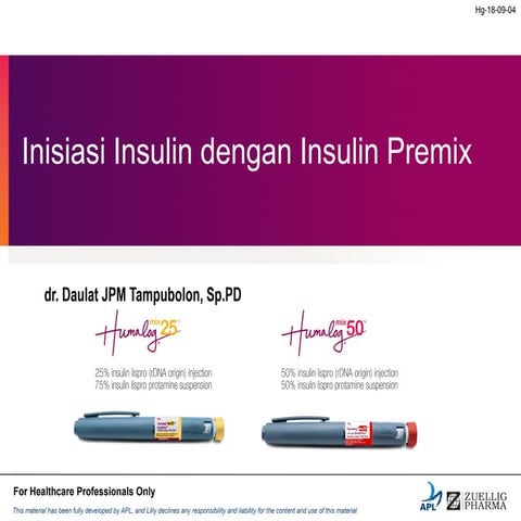 Insulin Initiation with Premix Insulin (Classify) Bahasa-2[5764].pptx