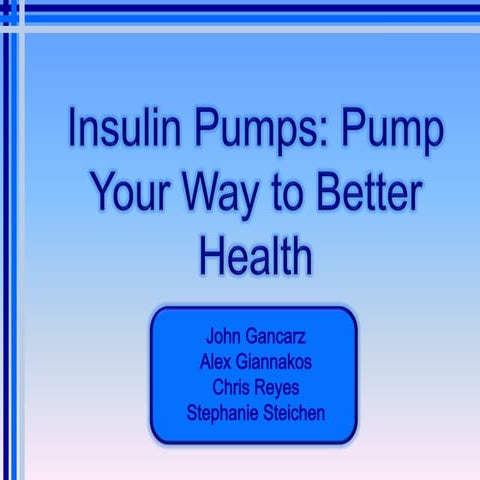 Insulin pump presentation | PPTX