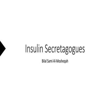 Insulin secretagogues | PPTX