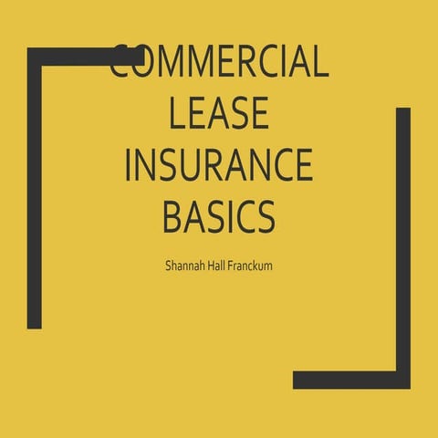 Commercial Lease Insurance Basics | PPT