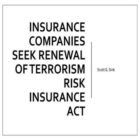 Insurance Companies Seek Renewal of Terrorism Risk Insurance Act | PPTX ...
