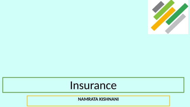 Insurance-Meaning, Characteristics, Functions and Types.ppt