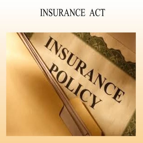 Insurance act | PPT