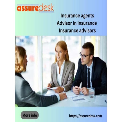 Assuredesk: Your Ultimate Insurance Advisory Platform | PPTX