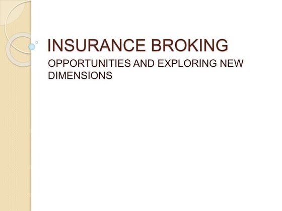Insurance Broking Indian Market - 2020 | PPTX