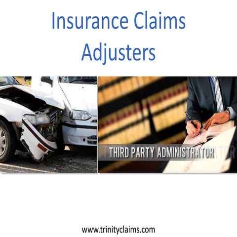 Insurance Claims Adjusters | PPT