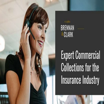 Expert Commercial Collections for the Insurance Industry | PPT