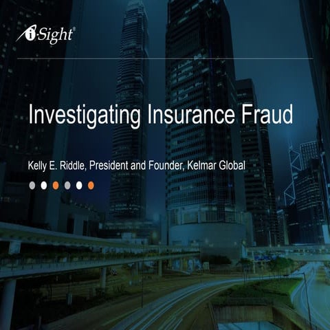 Investigating Insurance Fraud | PPT