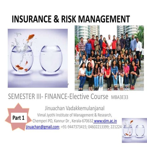Insurance & risk management modeule 1 part1 a | PPTX