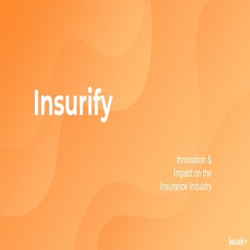 Insurify - Insurer transformation Award 2022 | PPT