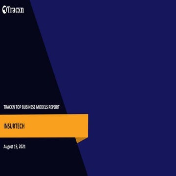 Tracxn- Insur Tech- 19 Aug 2021 | PPT