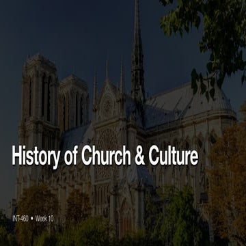 INT-460 Topic 6 Church and Culture | PDF