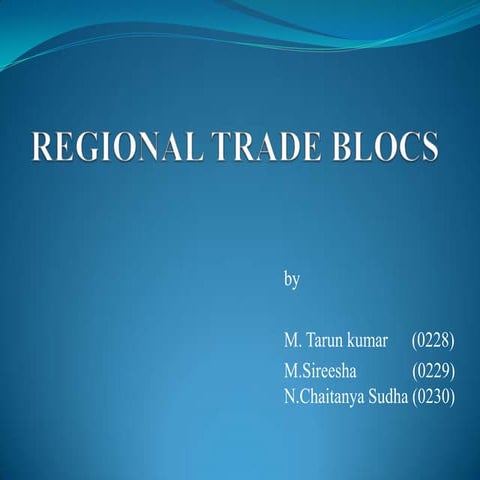 Trade blocks & regional trade agreements | PPT