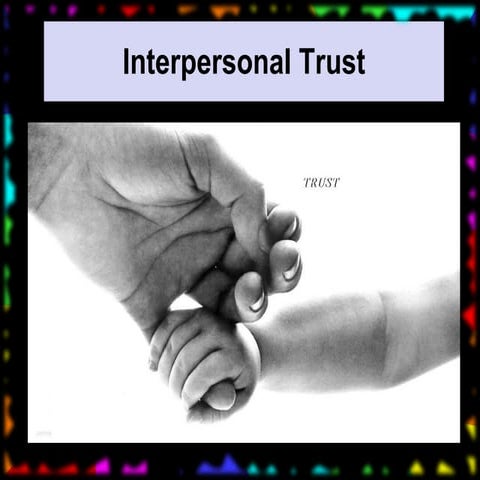 Interpersonal Trust | PPT