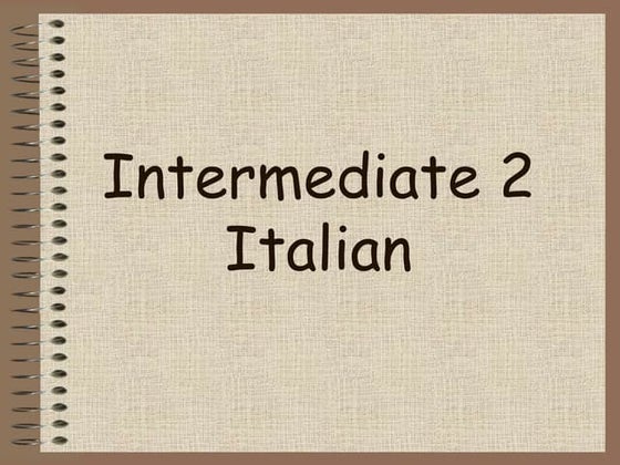 Int 2 Italian - introduction | PPT