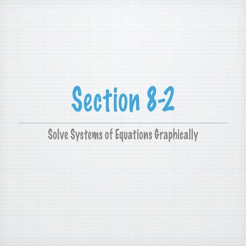 Integrated Math 2 Section 8-2 | KEY