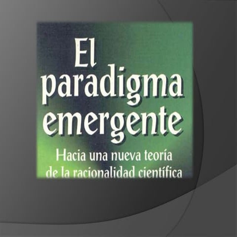 Paradigma emergente | PPT