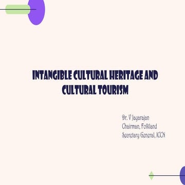 Intangible Cultural Heritage and Cultural Tourism.pptx