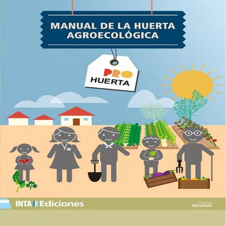 INTA_ProHuerta_Manual_de_la_huerta_agroecológica.pdf