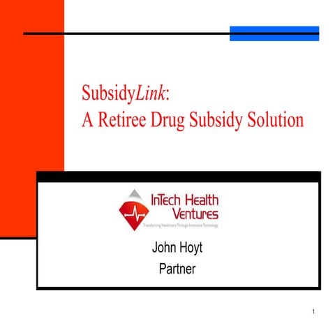 InTech Retiree Drug Subsidy Services | PPT