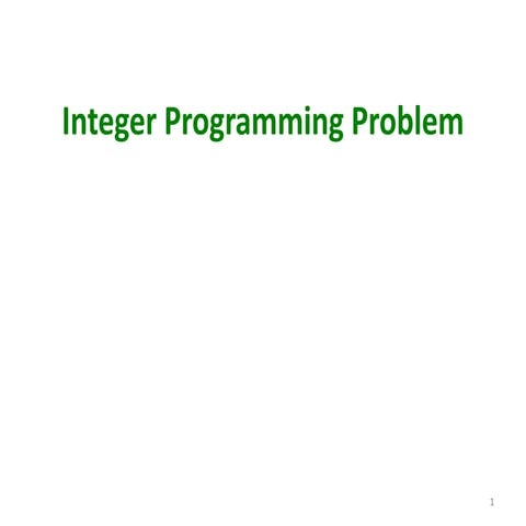 Integer Programming Ppternxzamnbmbmspdf Ppt