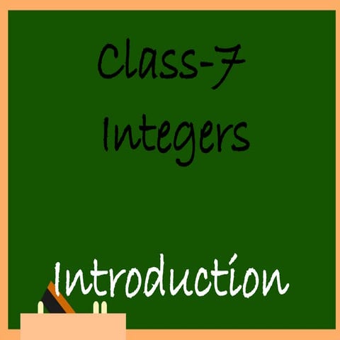 integersclass7ppt-200810103636.kldjkfjdjhpptx | PPT | Free Download