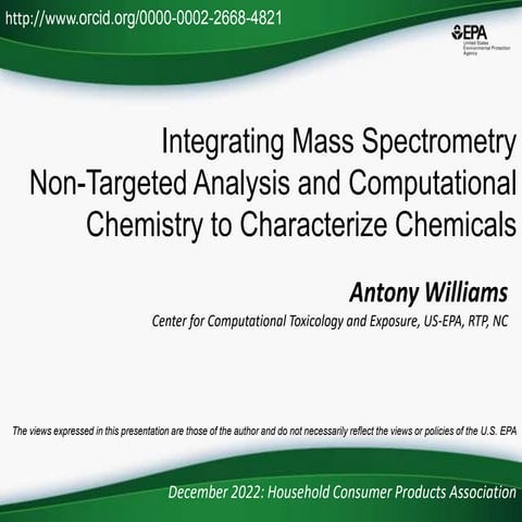 Integrating Mass Spectrometry Non-Targeted Analysis and Computational ...