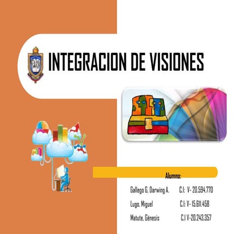 Integracion de visiones | PPTX