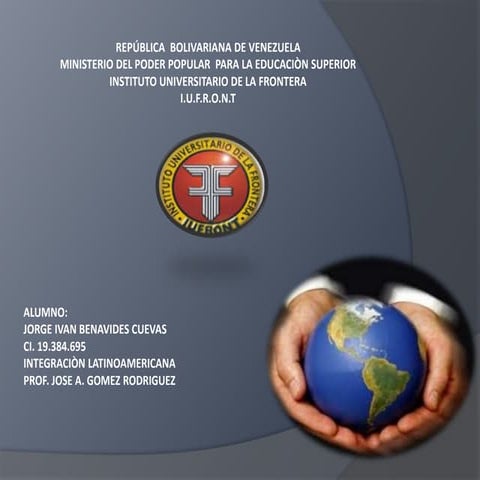 Integracion latinoamericana | PPTX