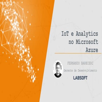 Integrando iot, machine learning, analytics, etc.pptx