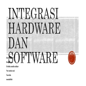 Integrasi hardware dan software kelompok 4.pptx