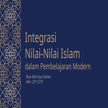 Integrasi Nilai-Nilai Islam dalam Pembelajaran Modern.pptx
