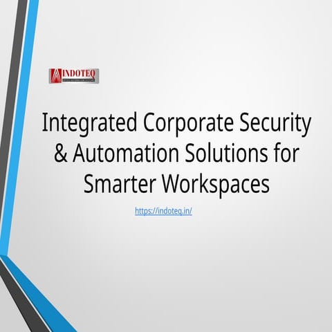 Integrated Corporate Security & Automation Solutions for Smarter Workspaces | PPTX