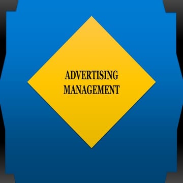 Advertising Management | PPTX | Advertising Industry | Industries